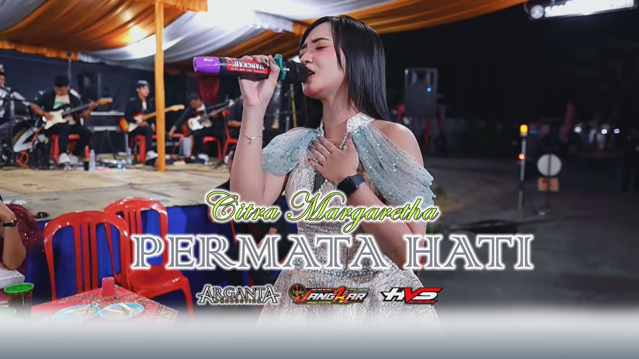 Permata Hati - Citra Margaretha "Om ARGANTA Music" Jangkar Audio - Hvs ...