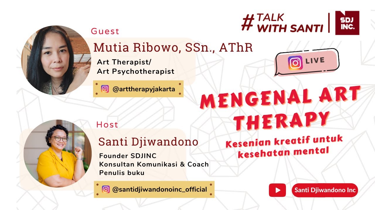 MENGENAL ART THERAPY BERSAMA MUTIA RIBOWO (ART THERAPY JAKARTA) - Talk ...
