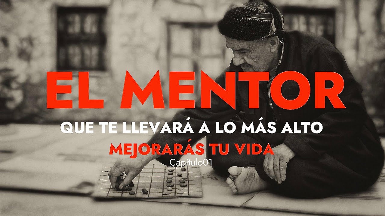 EL MENTOR que te llevará a lo más alto Coaching para el triunfo y ...