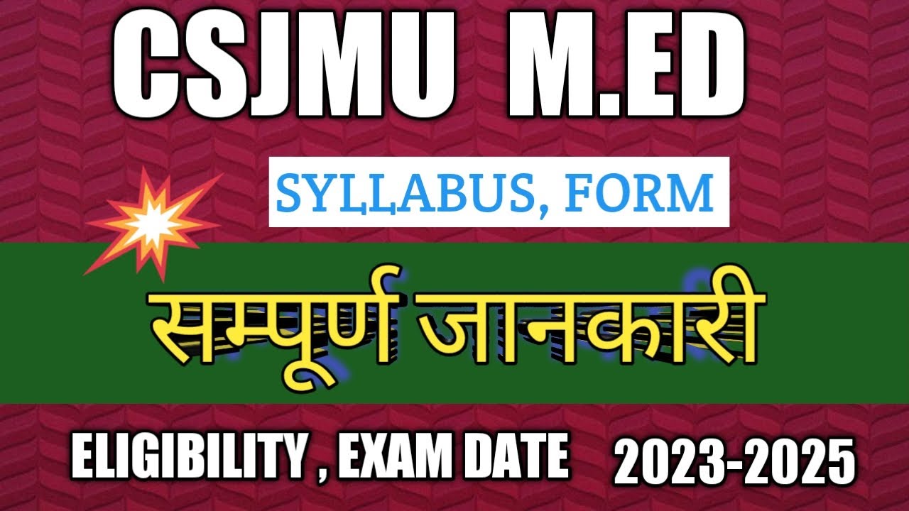 CSJM M,ED latest news today. /M,ED information. / syllabus full ...