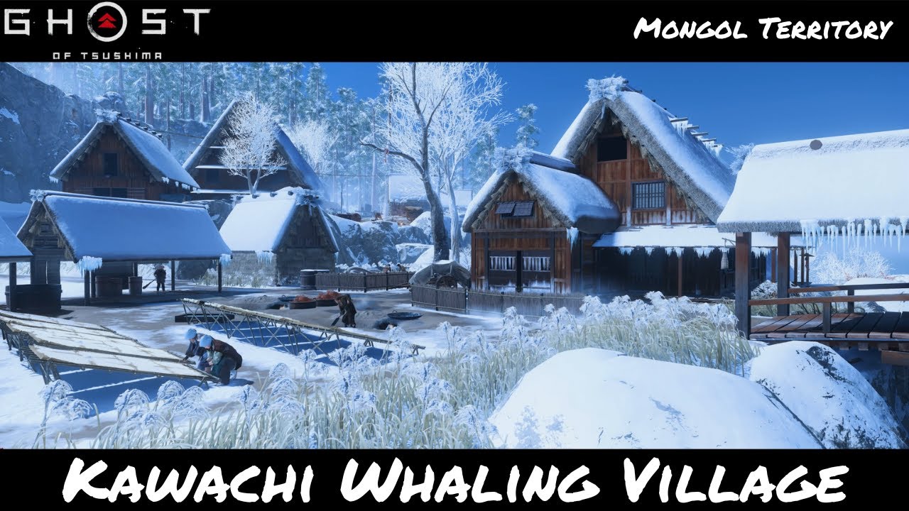 Kawachi Whaling Village | Conquering Mongol Territory | Ghost of ...