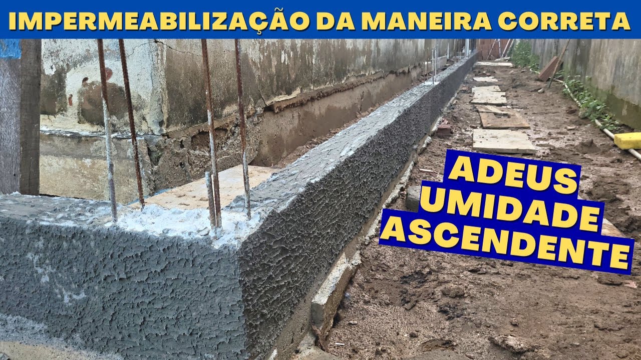 IMPERMEABILIZAÇÃO DA FUNDAÇÃO DE MANEIRA CORRETA! Adeus umidade ...