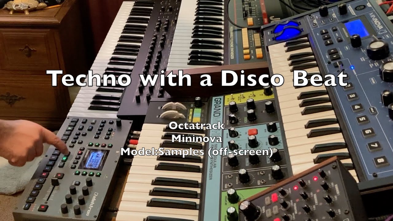 Techno with a Disco Beat - Octatrack, Mininova, Model:Samples (off ...