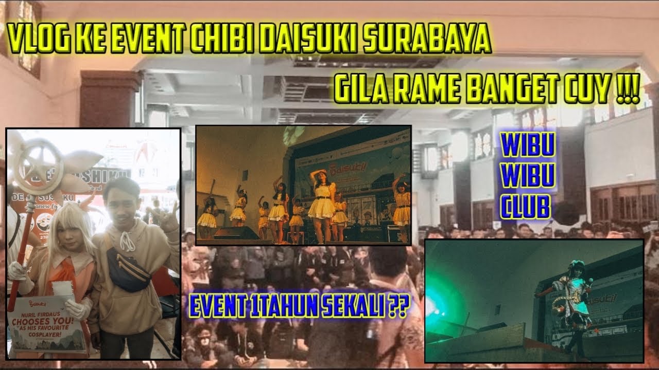 PERGI KE EVENT WIBU - CHIBI DAISUKI #bangfanvlog - YouTube