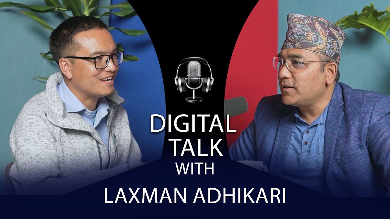 Digital for Tourism || Laxman Adhikari || Ward Chairperson at Khumbu Municipality - YouTube