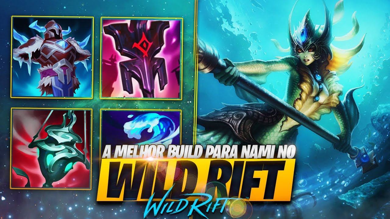 Qual a Melhor Build Para NAMI no WILD RIFT? - YouTube