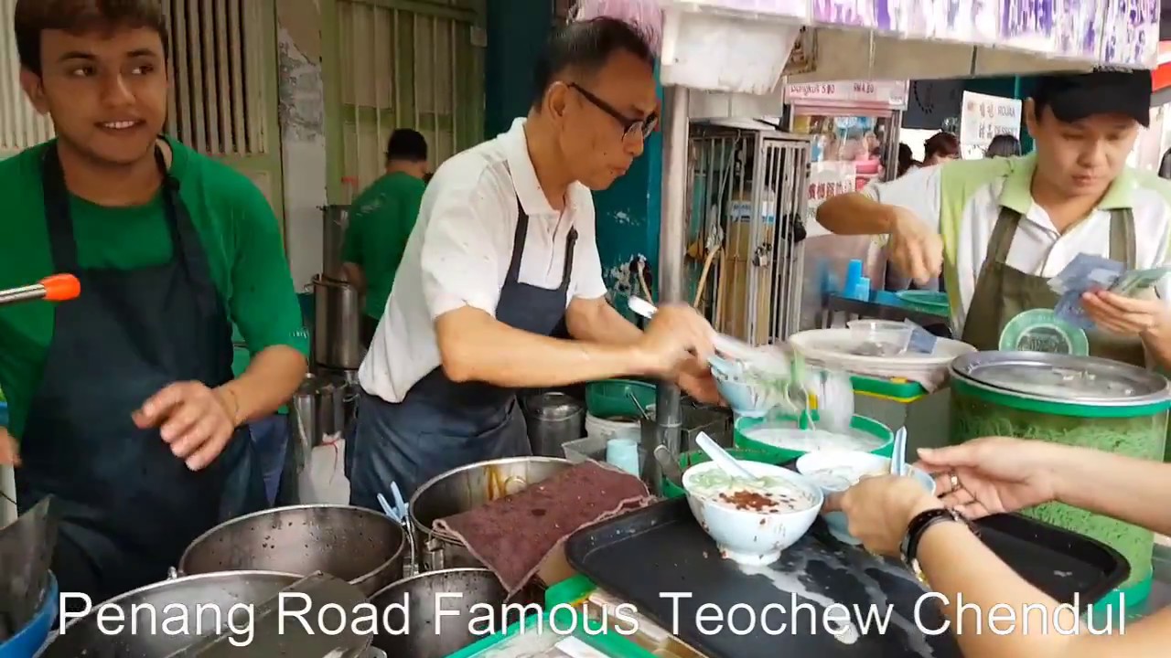Penang Road Famous Teochew Chendul - YouTube