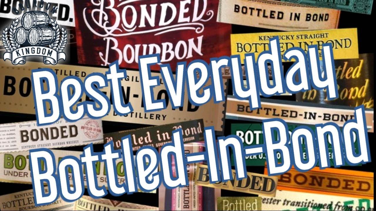 Best Everyday Bottled-In-Bond Bourbon - YouTube