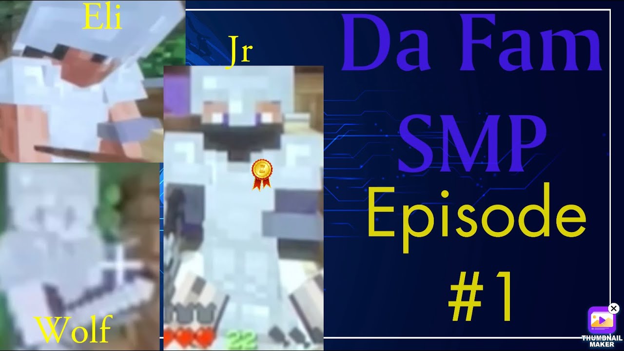 Da Fam SMP. #1 (NEW BEGINNINGS) - YouTube