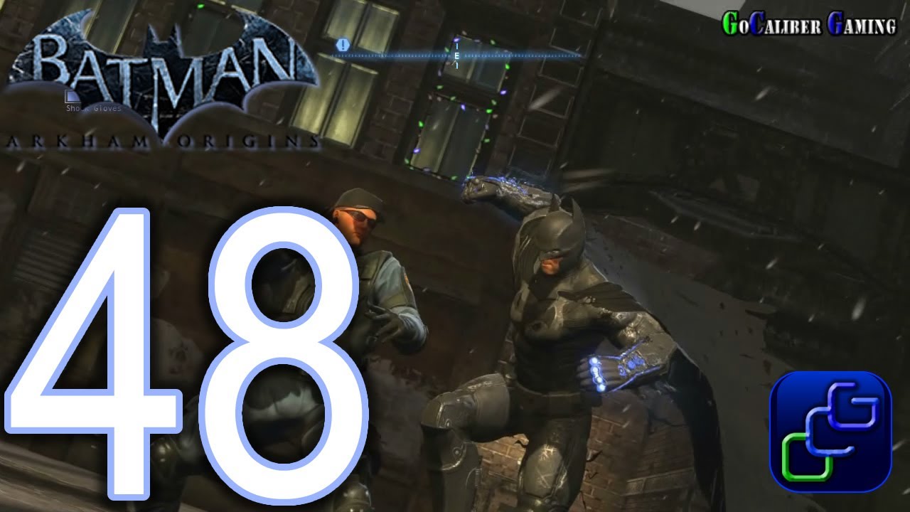 BATMAN: Arkham Origins Walkthrough - Part 48 - GCPD, Steel Mill Enigma ...