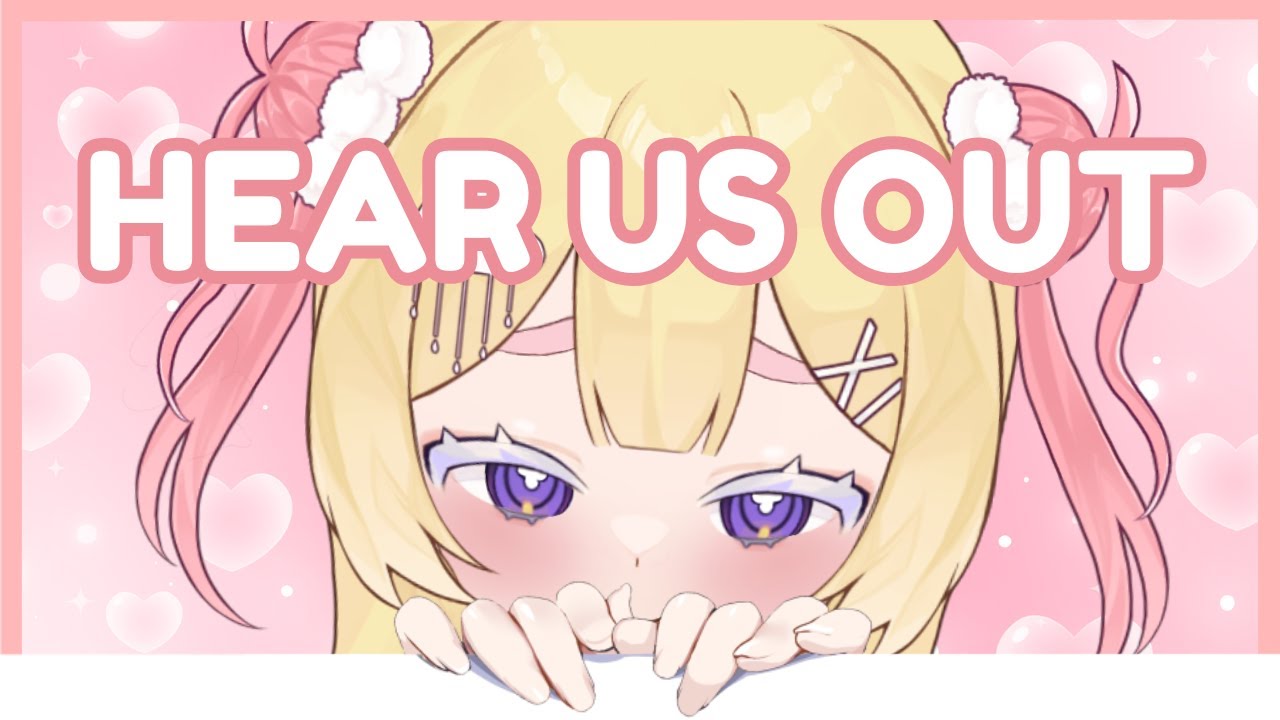 PLEASE HEAR US OUT... 【Zatsudan ~ Hear Us Out!】 - YouTube