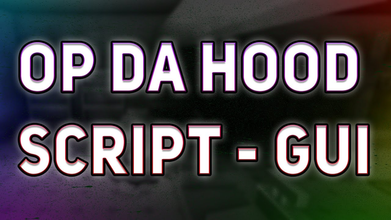 Op Da Hood Script Vg Hub Youtube 0731
