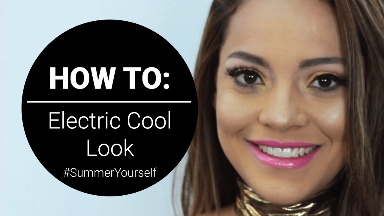 How To: Electric cool Look - YouTube