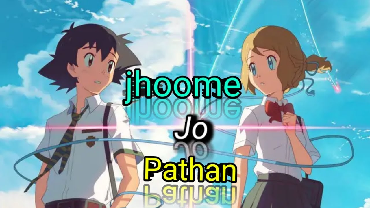 Jhoome Jo Pathan Song | Ash x Serena | Hindi In Pokemon Version | Happy ...