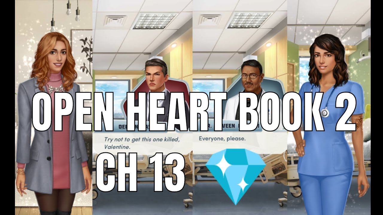 Choices: Stories You Play - Open Heart: Book 2 Chapter 13 Diamonds Used ...