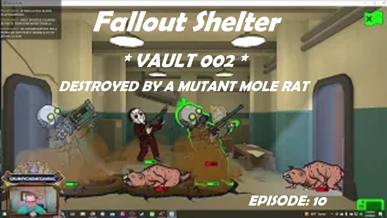 FALLOUT SHELTER - VAULT 002 - DESTROYED BY MUTANT MOLE RAT - EPISODE 10 ...