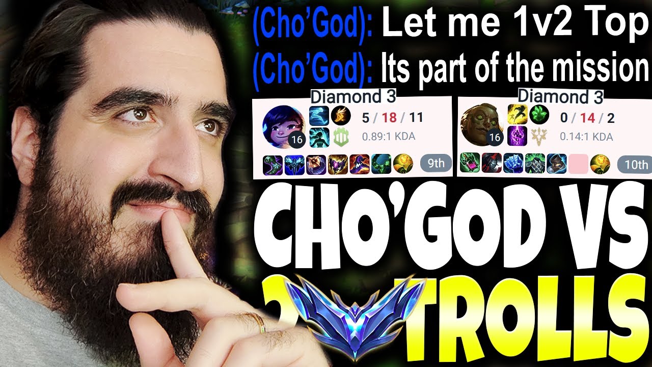I went against TWO DIAMOND 3 EUW TROLLS and gave them the CHO'GOD ...