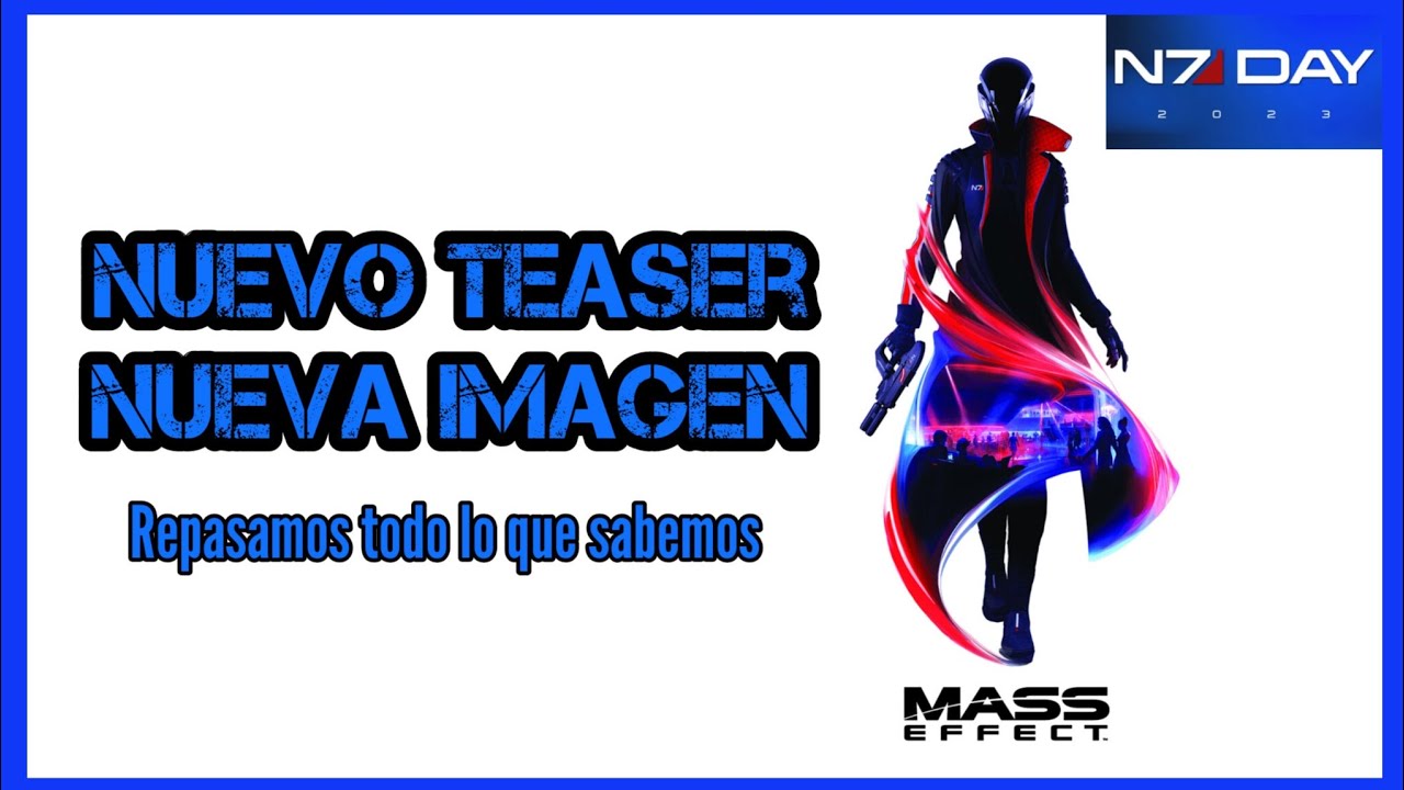 N7 Day 2023 Mass Effect 4 Nuevo Teaser Repaso Todo Lo Que Sabemos 6790