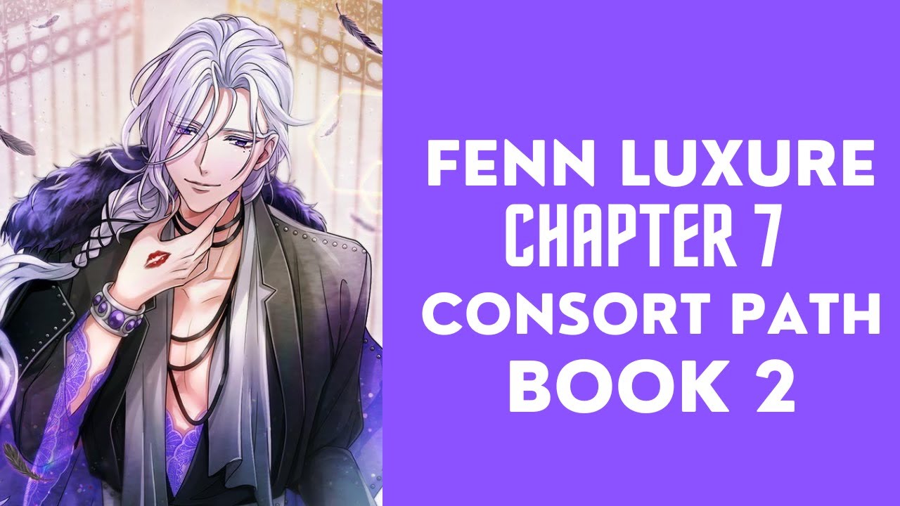 Fenn Luxure - Chapter 7 Consort Path - Book 2 - Court of Darkness - YouTube