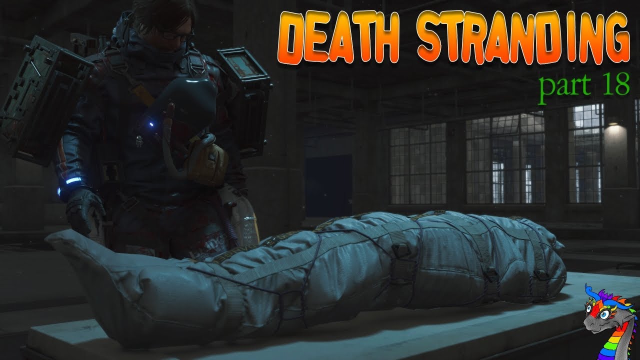 Death Stranding - part 18 - YouTube