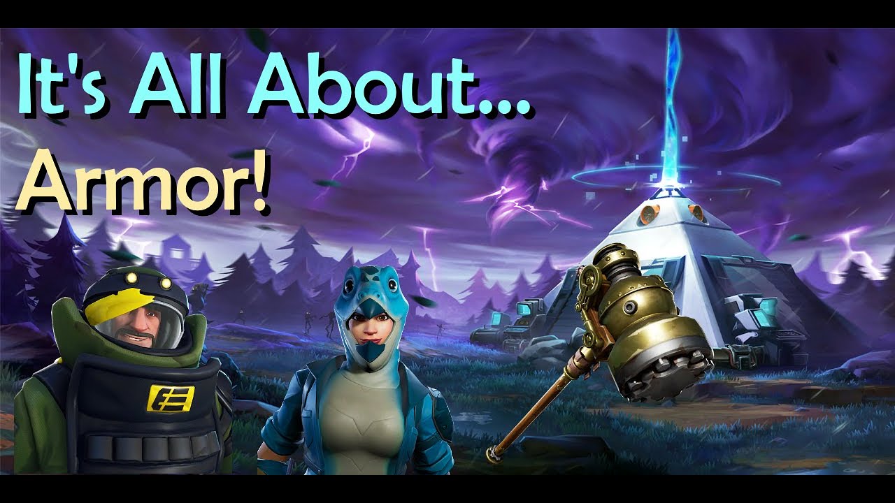 How Does Armor Work in Fortnite: Save the World - Fortnite StW - YouTube