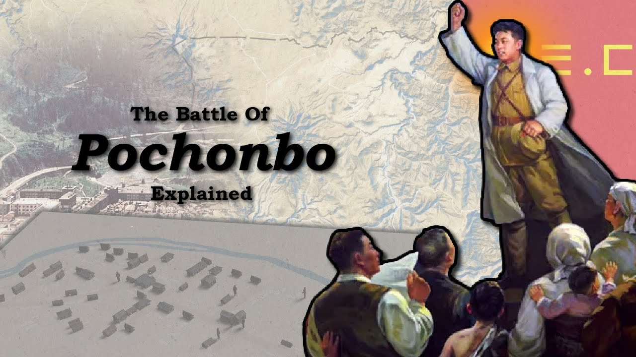 The Battle of Pochonbo EXPLAINED | DPRK Deep Dive - YouTube