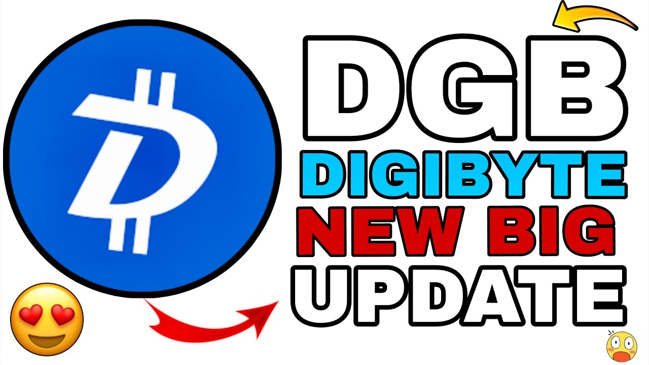 🚀 DGB COIN NEW LATEST UPDATE 🔥 | DIGIBYTE COIN NEWS TODAY | DGB CRYPTO ...