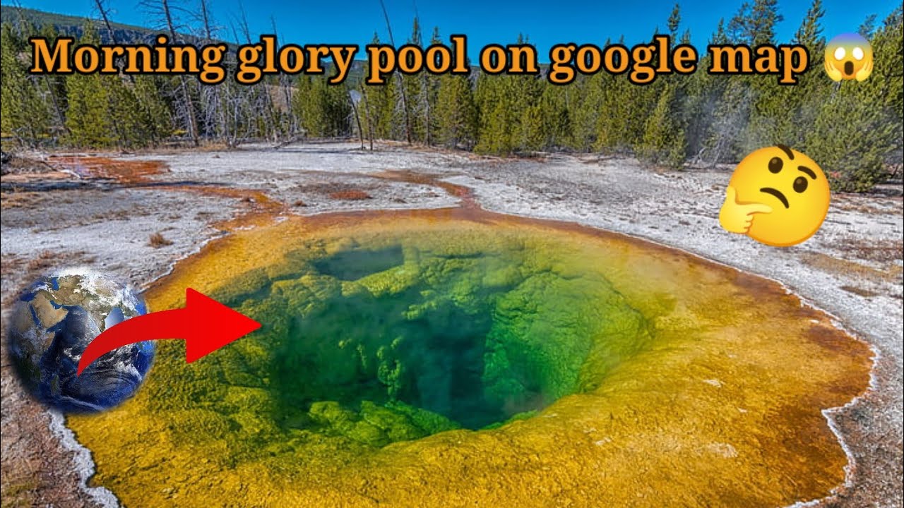 Morning glory pool on google map 😱#googleearth #morningglory - YouTube