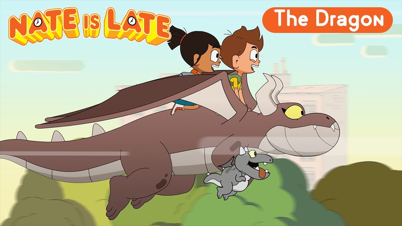 ⌚ NATE IS LATE ⌚ - The Dragon - Clip - YouTube