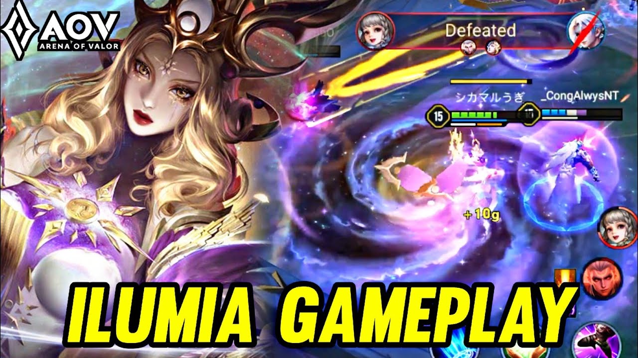 AOV : ILUMIA GAMEPLAY | IN SUPPORT - ARENA OF VALOR LIÊNQUÂNMOBILE ROV ...