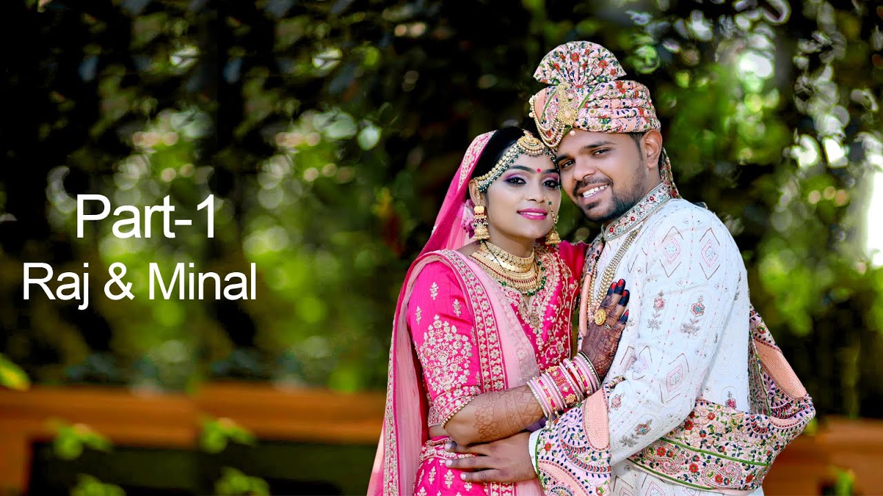Raj Weds Minal,marriage Part-1 - YouTube