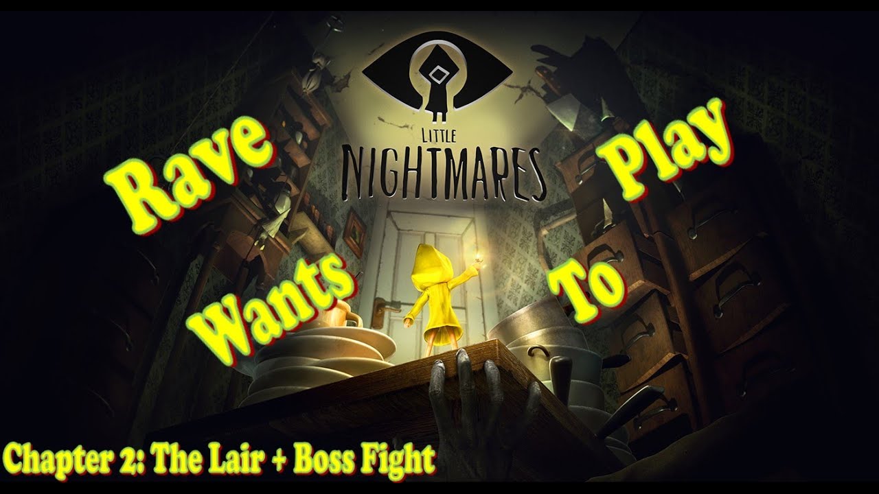 Little Nightmares | Chapter 2: The Lair + Boss Fight Walkthrough - YouTube