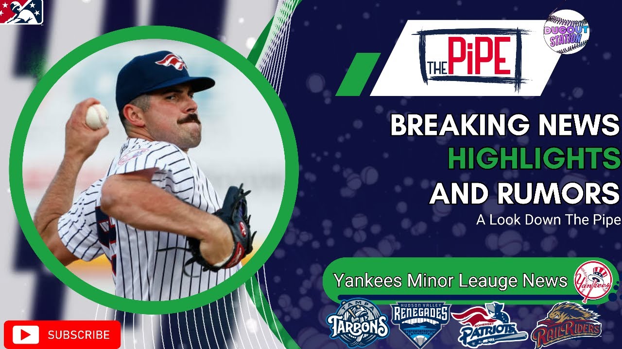 THE PIPE with Sandy Molinares & Julian Guilarte - Yankees Minor League ...
