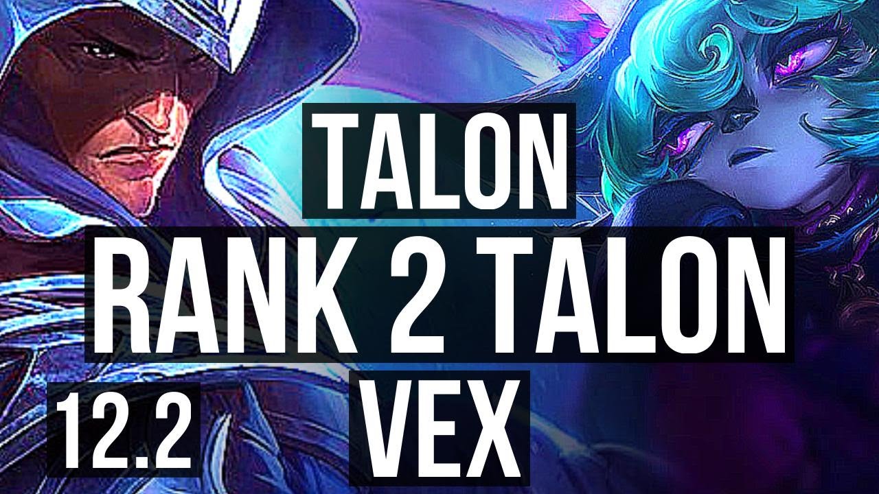 TALON vs VEX (MID) | Rank 2 Talon, 8/1/11, Legendary, Rank 17 | JP ...