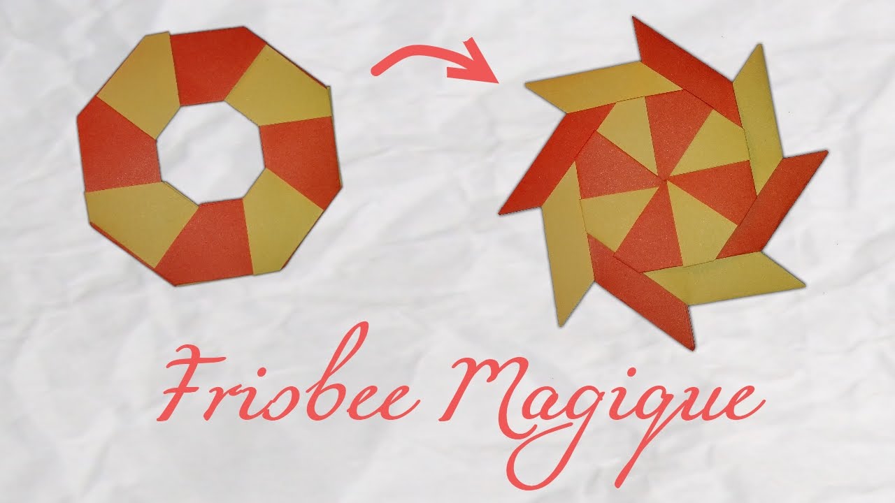 Origami ! Un Frisbee magique - a magic frisbee. - YouTube
