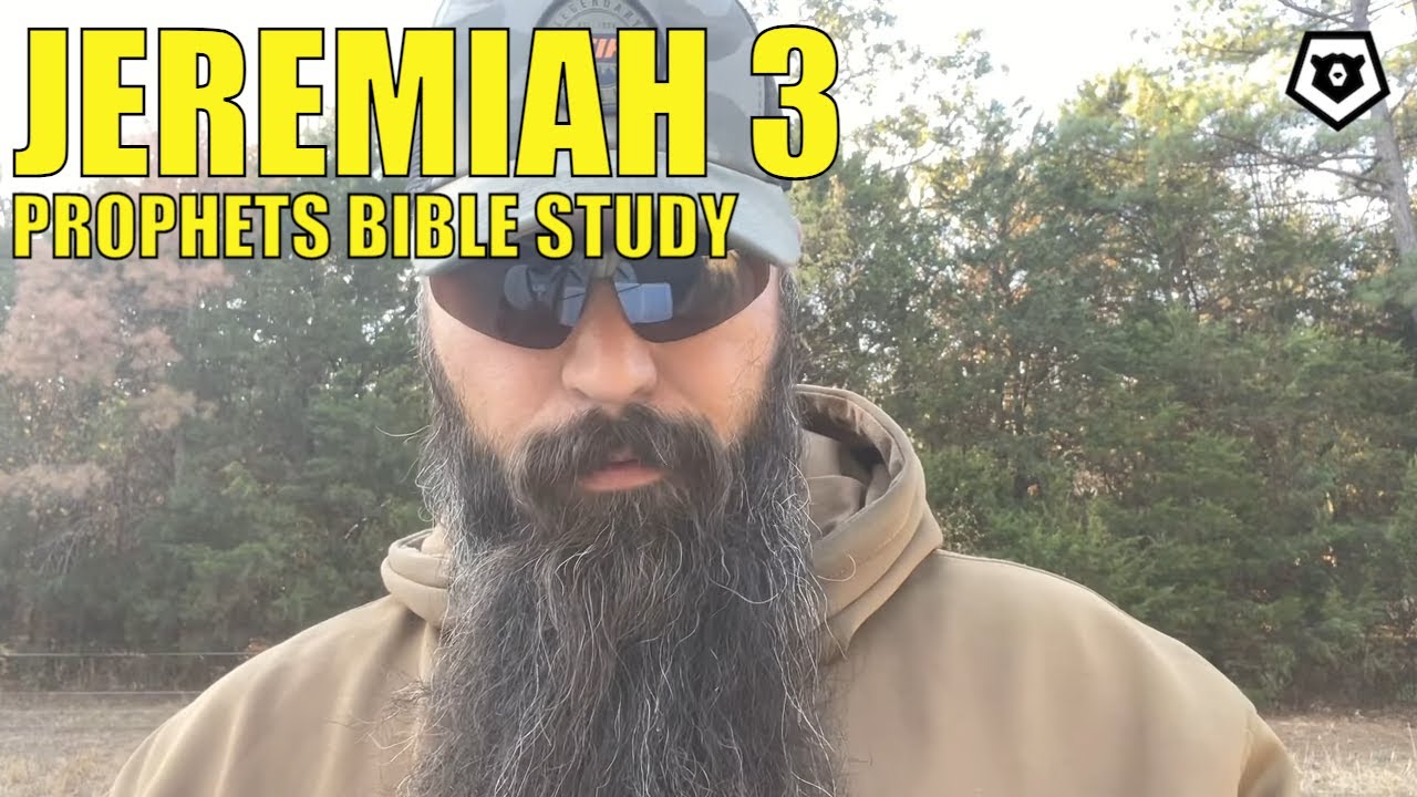 Jeremiah 3 - The Prophets Bible Study - YouTube