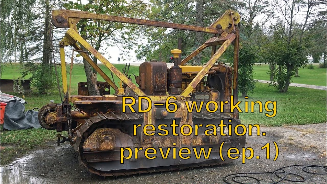 Caterpillar DOZER restoration 1936 RD-6 (ep.1) - YouTube