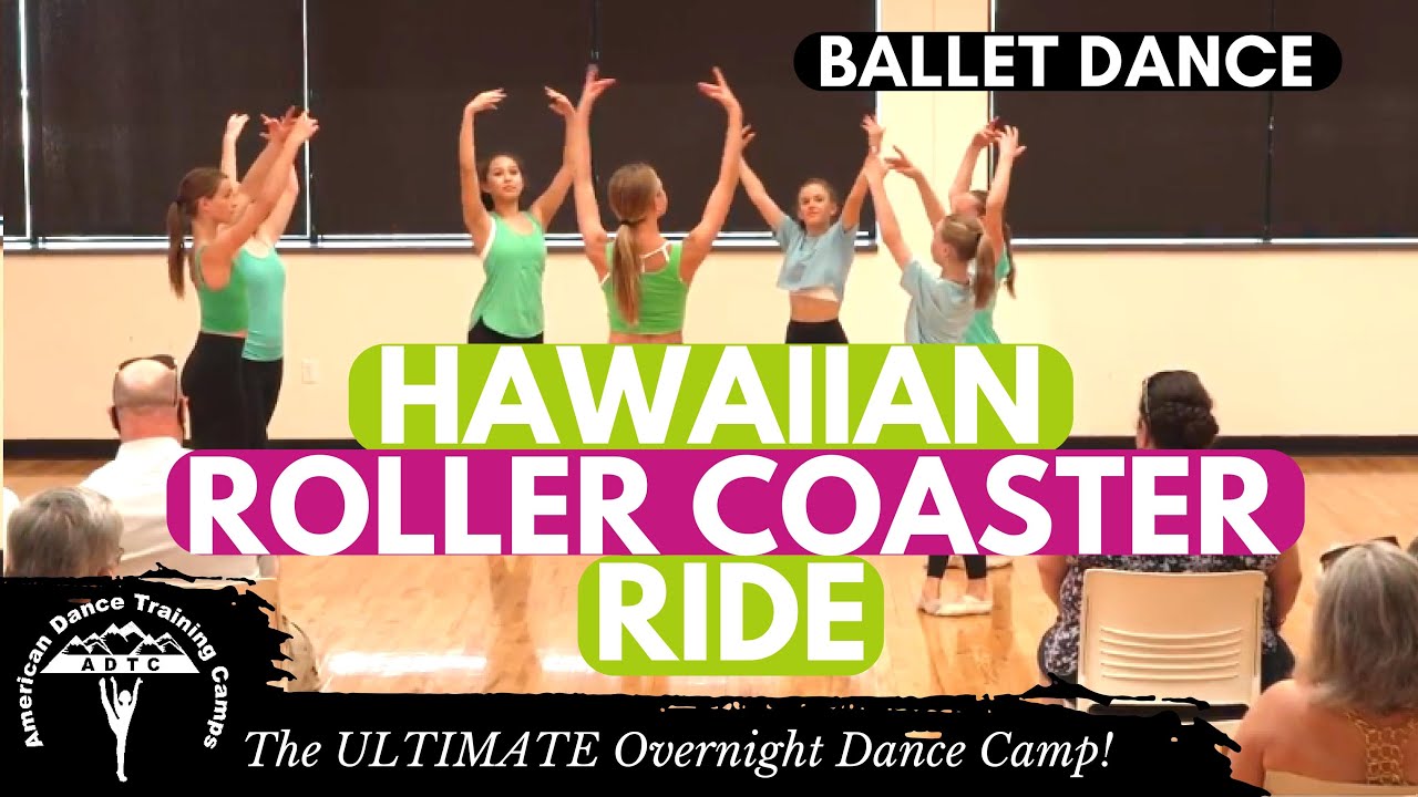 Ballet Dance | Hawaiian Roller Coaster Ride - Lilo & Stitch | ADTC ...