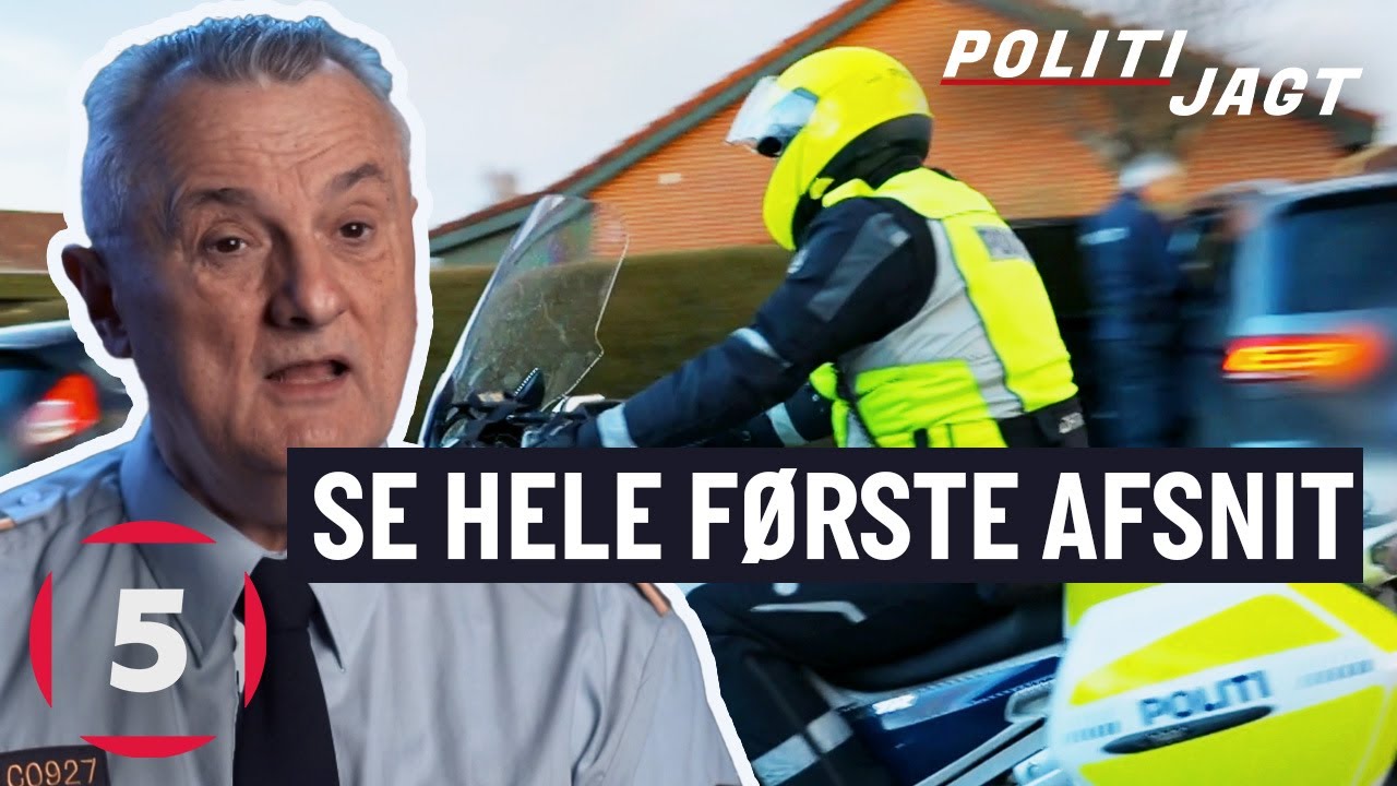 Se HELE det første afsnit af Politijagt sæson 31! | Kanal 5 Danmark ...