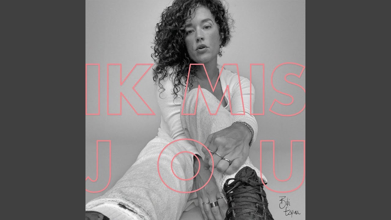 Ik Mis Jou - YouTube