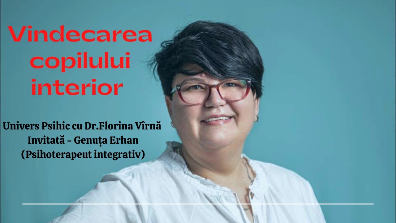 Univers psihic cu dr. Florina Vîrnă. "Ne vindecăm împreună în relații ...