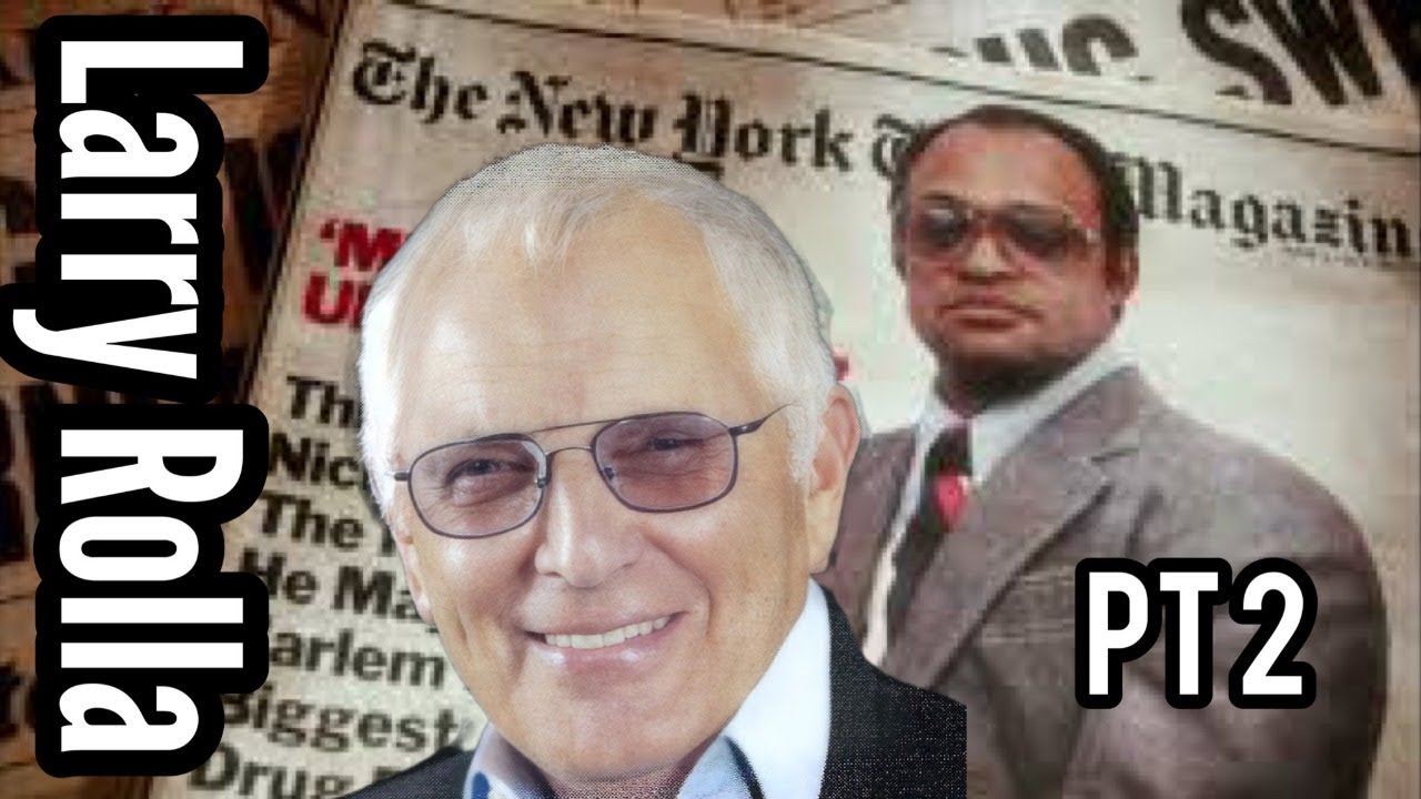 My run ins with Drug Kingpin Nicky Barnes Larry Rolla Pt 2 Chattin with ...