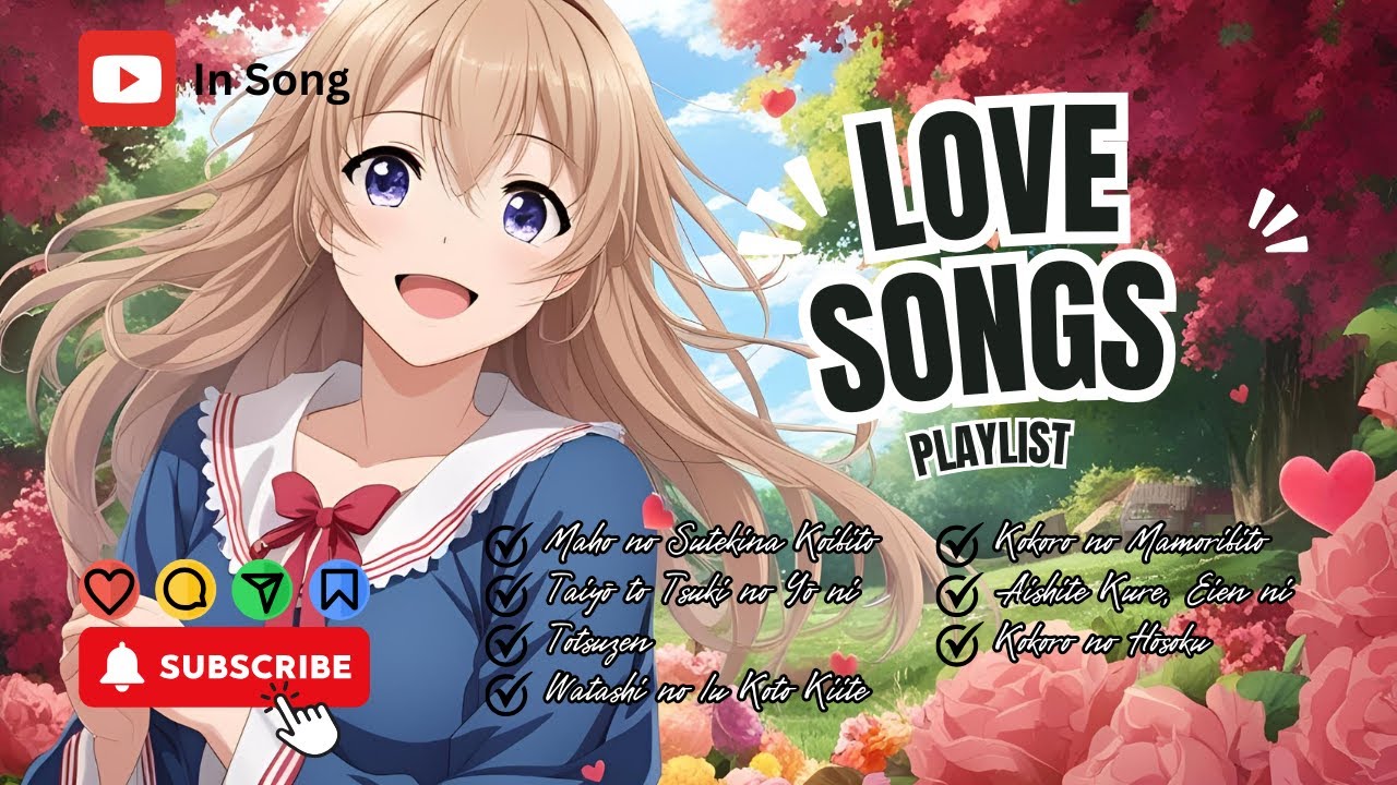 💖🎶 Japanese Love Songs Playlist 🎶 Heartfelt Anime Melodies 💖🎶 Beautiful ...