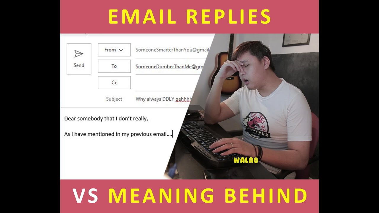 Replying Email VS True Meaning Behind - YouTube