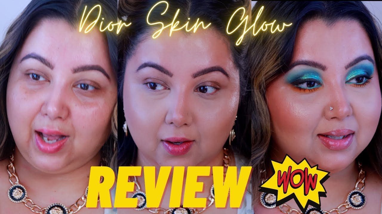 NEW Dior Skin Glow Foundation Review | Medium Skin Tone | Shade 3N ...