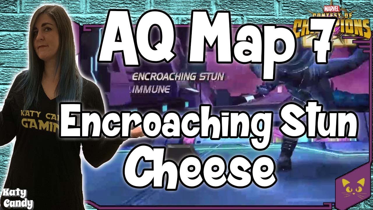 Encroaching Stun AQ Map 7 Work Around | Marvel Contest of Champions ...