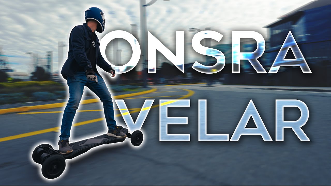Onsra Velar Electric Skateboard - Unboxing and first impressions - YouTube