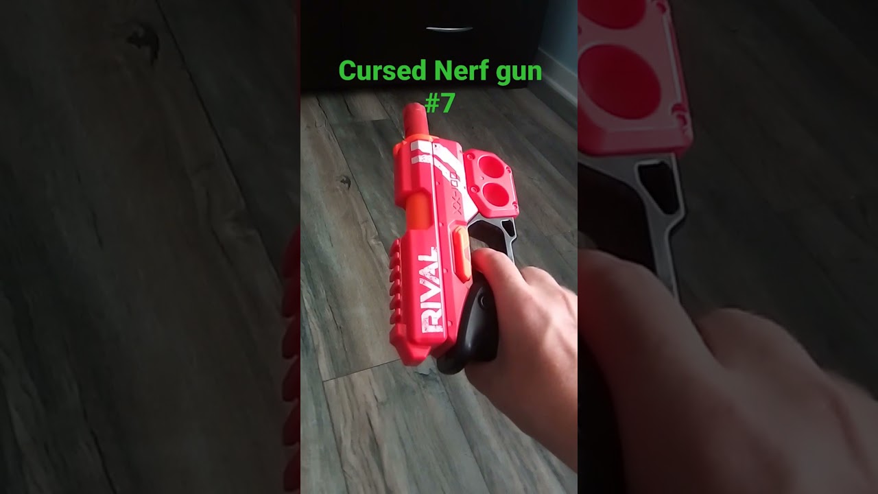 cursed nerf gun #7 - YouTube
