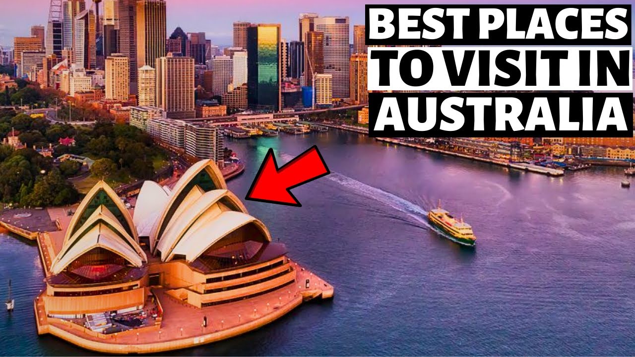 Top 10 Places To Visit In Australia - Visit in Australia - YouTube