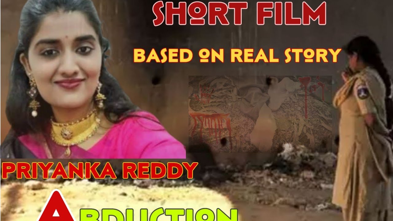 ABDUCTION| PRIYANKA REDDY RAPE CASE | SHORT FILM | 2019 | #HASANSHAIKH ...